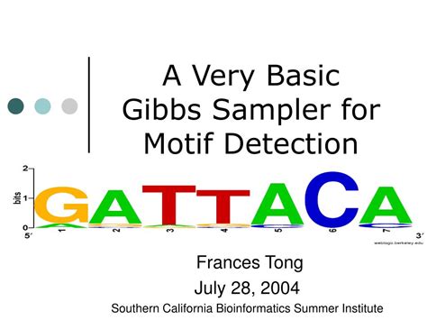 Ppt A Very Basic Gibbs Sampler For Motif Detection Powerpoint