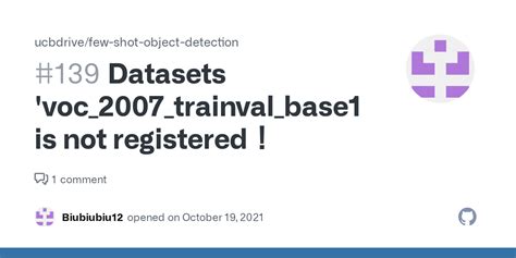 Datasets 'voc_2007_trainval_base1' is not registered！ · Issue #139 ...