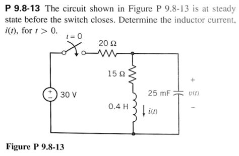 Solved P 9 8 13 The Circuit Shown In Figure P 9 8 13 Is At