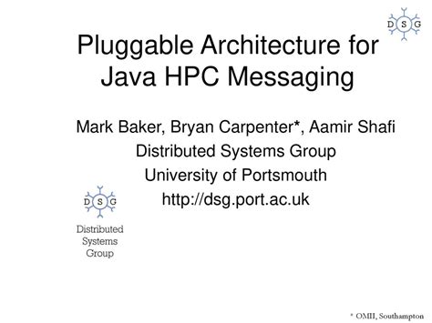 pluggable architecture for java hpc messaging ppt download