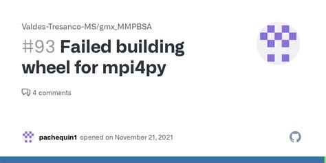 failed building wheel for mpi4py · issue 93 · valdes tresanco ms gmx