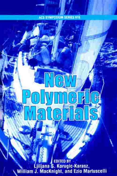 Pdf New Polymeric Materials By Paula Putanov Ebook Perlego