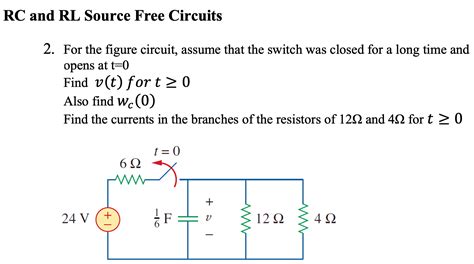 Solved RC And RL Source Free Circuits For The Figure Chegg Com