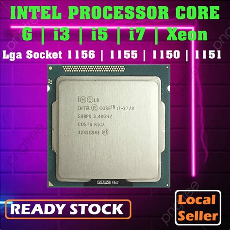 Intel Processor Desktop Lga Socket 1156 1155 1150 1151 Cpu Pentium I3 I5 I7 Xeon Shopee