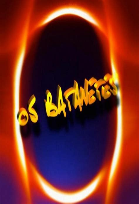 Os Batanetes Tv Time