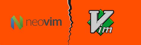 Neovim Vs Vim Comparaison De Deux Des Meilleurs éditeurs De Texte 2024