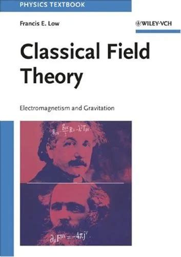 خرید کتاب Classical Field Theory Electromagnetism And Gravitation دانلود کتاب
