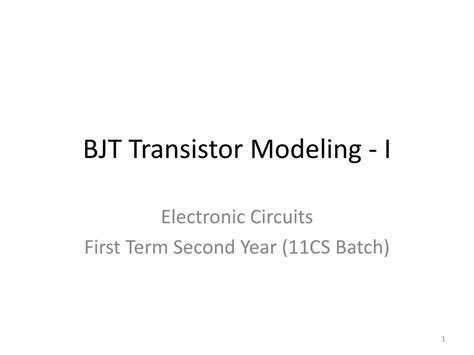 PPT - BJT Transistor Modeling - I PowerPoint Presentation, free download - ID:3450577