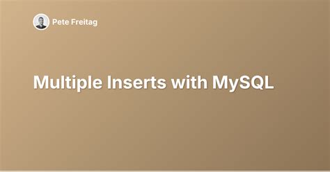 Multiple Inserts With Mysql