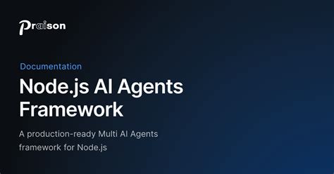 Nodejs Ai Agents Framework Praisonai Documentation