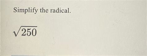 Solved Simplify The Radical Chegg