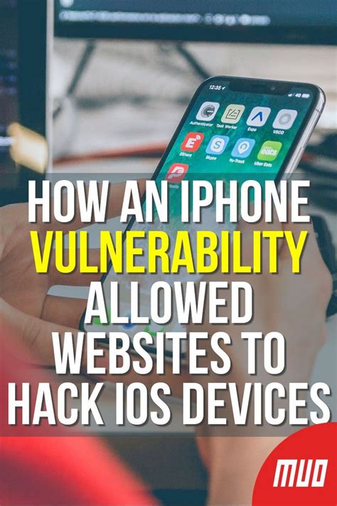 How An IPhone Vulnerability Allowed Websites To Hack IOS Devices