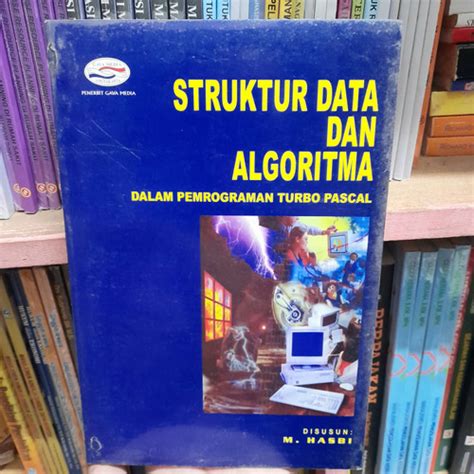 Jual Struktur Data Dan Algoritma Dalam Pemrograman Turbo Pascal M Hasbi Kab Bantul Buku
