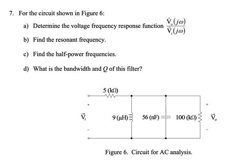 Solved 7 For The Circuit Shown In Figure 6 V Jo A