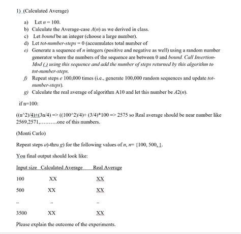 Solved Average Case In This Project We Will Try To Match The Chegg Com
