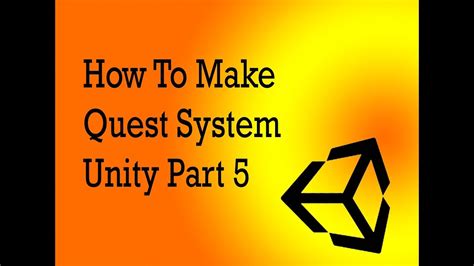 How To Make Quest System Unity Part 5 Youtube