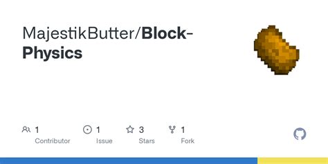 GitHub MajestikButter Block Physics