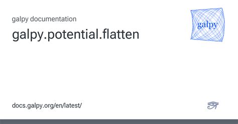 galpy potential flatten — galpy v1 11 0 dev0 documentation