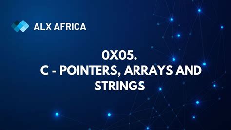 0x05 C Pointers Arrays And Strings Youtube