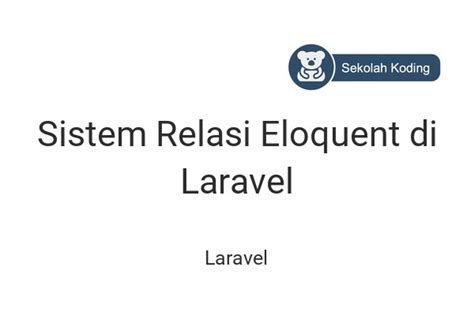 kelas sistem relasi eloquent di laravel
