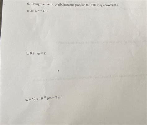 Solved First Sheet Use The Metric Prefix Sheet To Solve The
