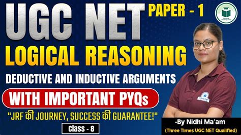 Ugc Net December 2024 Paper 1 Logical Reasoning Deductive And Inductive Arguments Class 8