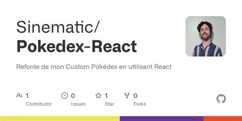Github Sinematicpokedex React Refonte De Mon Custom Pokédex En