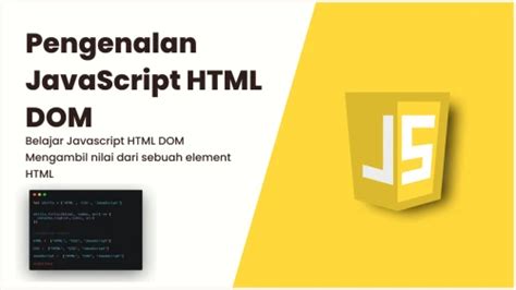 Belajar Javascript 40 Pengenalan Javascript Html Dom — Minarsih Tech