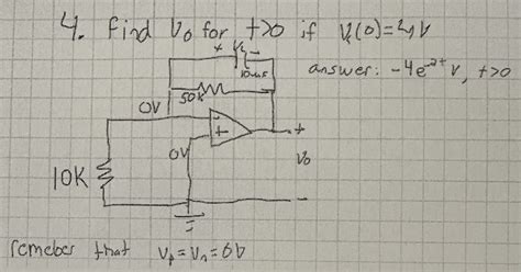 solved 4 find vn for t 0 if vk 0 4 v swer −4e−2tv t 0