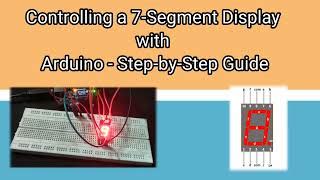 Controlling A Segment Display With Arduino Step By Step Guide Segmentdisplay Shorts Arduino