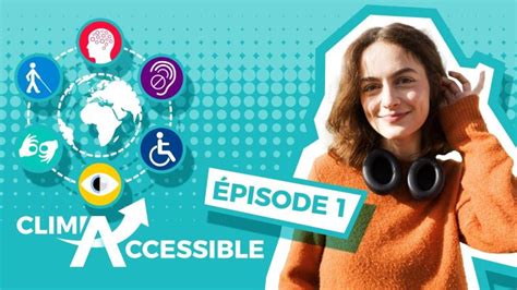 Delphine Bauloye Sur Linkedin Climaccessible Episode 1 Val