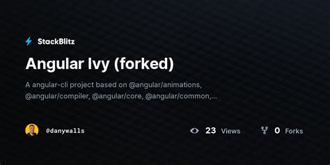 Angular Ivy Forked Stackblitz Angular Ivy Forked Stackblitz