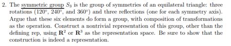 Solved 2 The Symmetric Group S3 Is The Group Of Symmetries