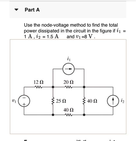 solved use the node voltage method to find the total power dissipated in the circuit in the