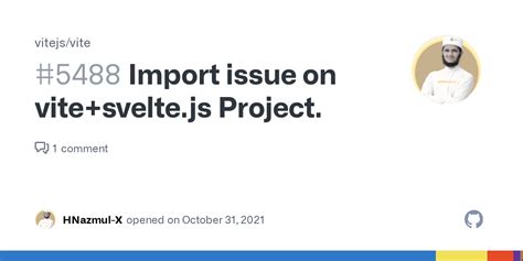 Import Issue On Vitesveltejs Project · Issue 5488 · Vitejsvite