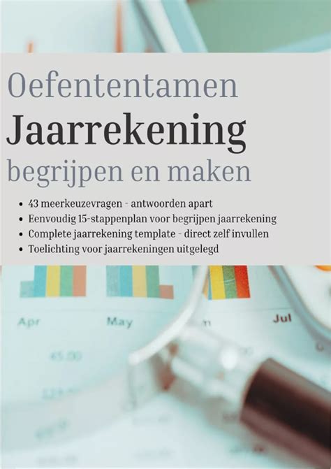 Oefentoets Jaarrekening Maken En Begrijpen 43 Meerkeuzevragen En Antw Stappenplan