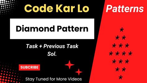 Pattern 5 Diamond Start Pattern Pattern C Code Kar Lo Youtube