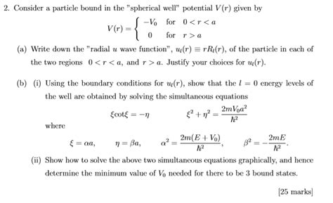 Solved Consider A Particle Bound In The Spherical Well Chegg