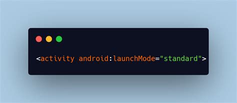 Android Launch Mode Nisa Efendioğlu