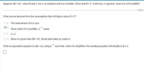 Solved Suppose AB AC Where B And C Are Np Matrices And Chegg