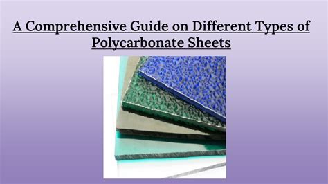 Ppt A Comprehensive Guide On Different Types Of Polycarbonate Sheets
