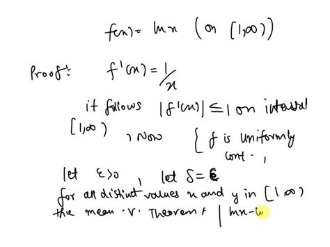 Solved Show That Ln X Is Uniformly Continuous On [1 ∞