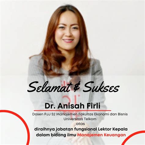 Selamat Dan Sukses Kepada Dr Anisah Firli Manajemen Program Magister Program Pendidikan Jarak