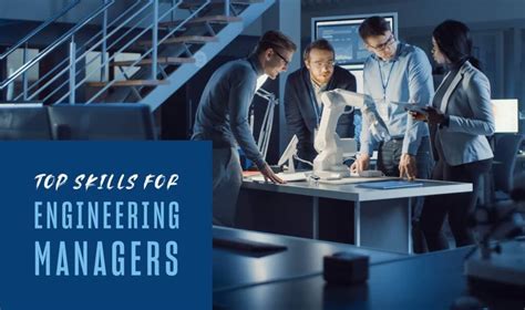 11 Skills All Engineering Managers Need