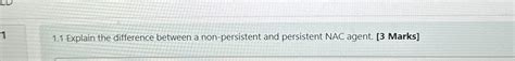 Solved 111 ﻿explain The Difference Between A Non Persistent