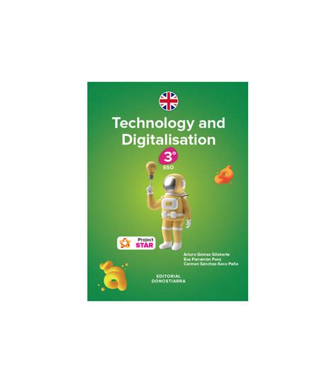 technology and digitalisation 3º eso project star