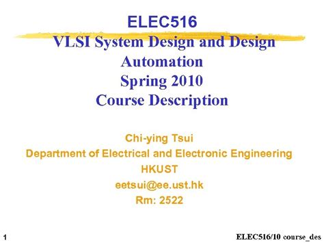 ELEC VLSI System Design And Design Automation ELEC VLSI System Design And Design Automation