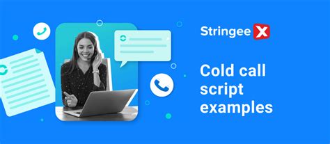 Top 5 Cold Call Script Examples That Guarantee Success Stringeex Contact Center