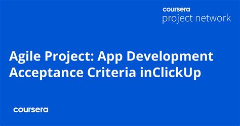 Agile Project App Development Acceptance Criteria InClickUp Coursya