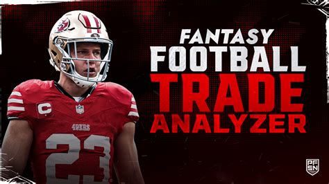 Free Dynasty Trade Calculator And Fantasy Football Analyzer